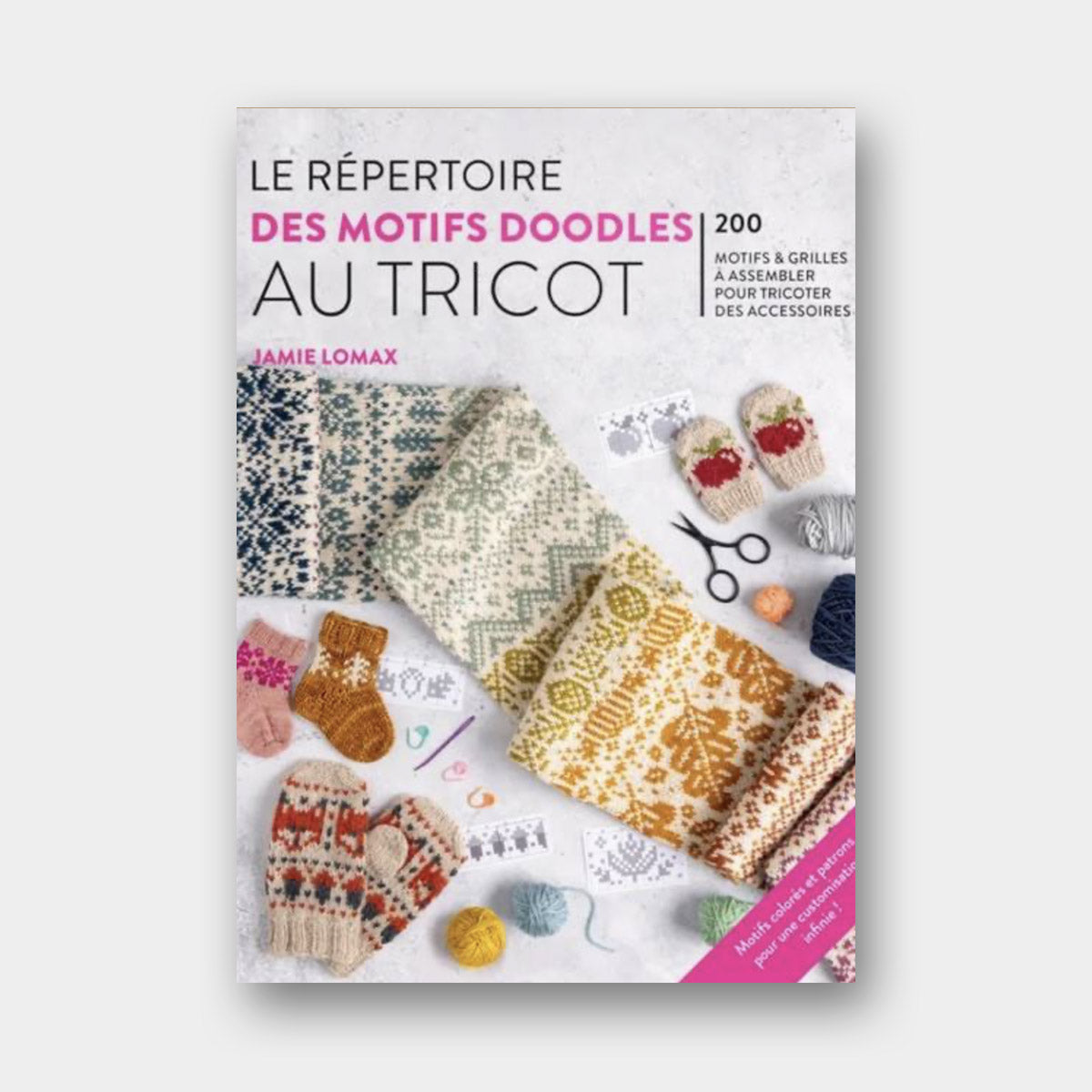 Le Répertoire des Motifs Doodle au Tricot - Jamie Lomax - Lili Comme Tout
